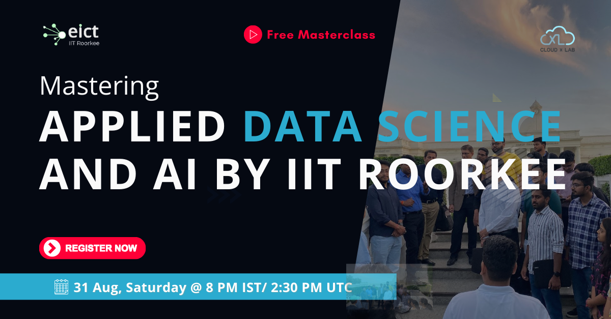 Mastering Applied Data Science & AI with IIT Roorkee | CloudxLab