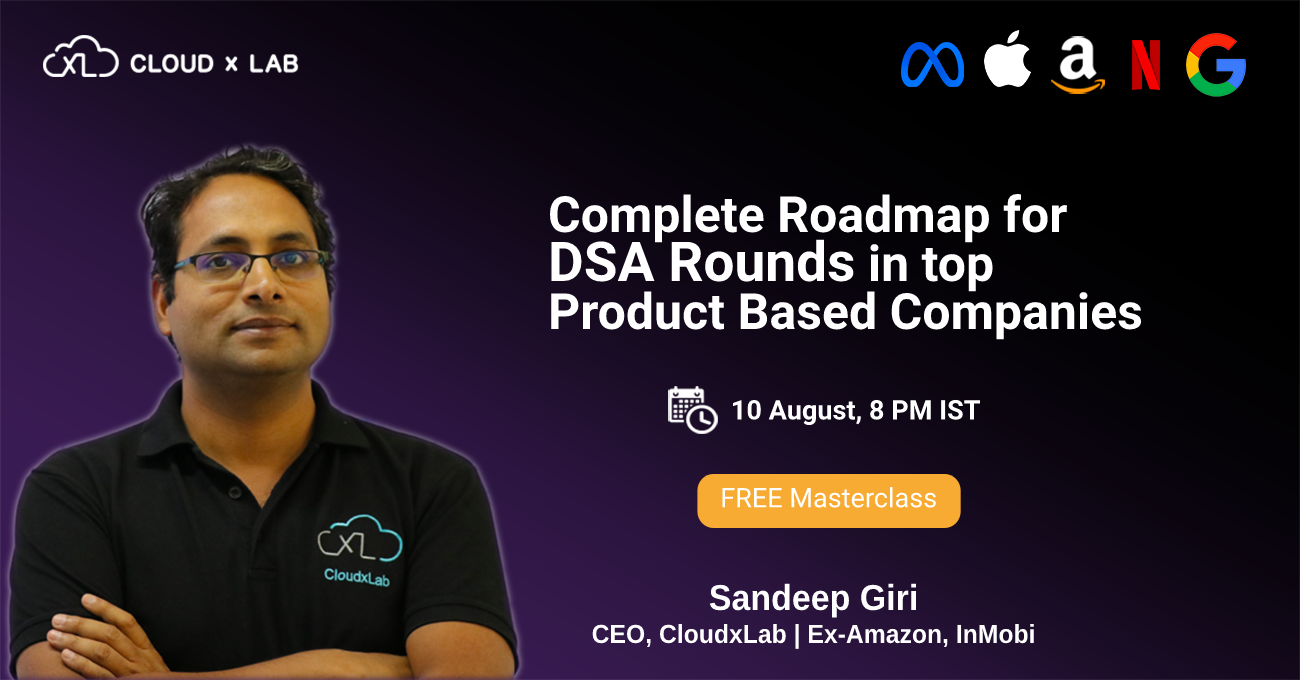 FREE Masterclass on Complete Roadmap for DSA Rounds in Top Product ...