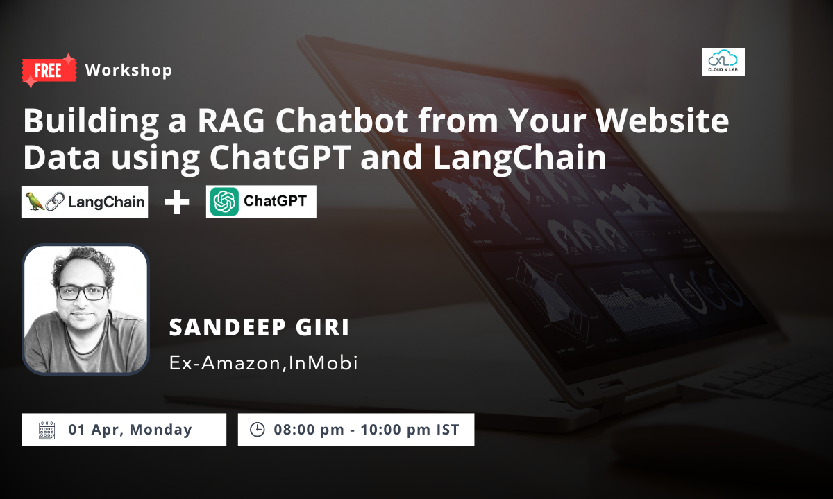 Building a RAG Chatbot from Your Website Data using ChatGPT and LangChain | CloudxLab