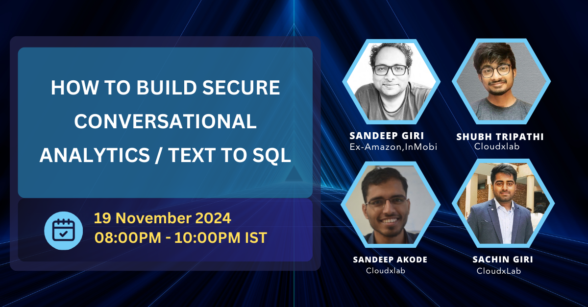 How to build Secure Conversational Analytics / Text to SQL. | CloudxLab