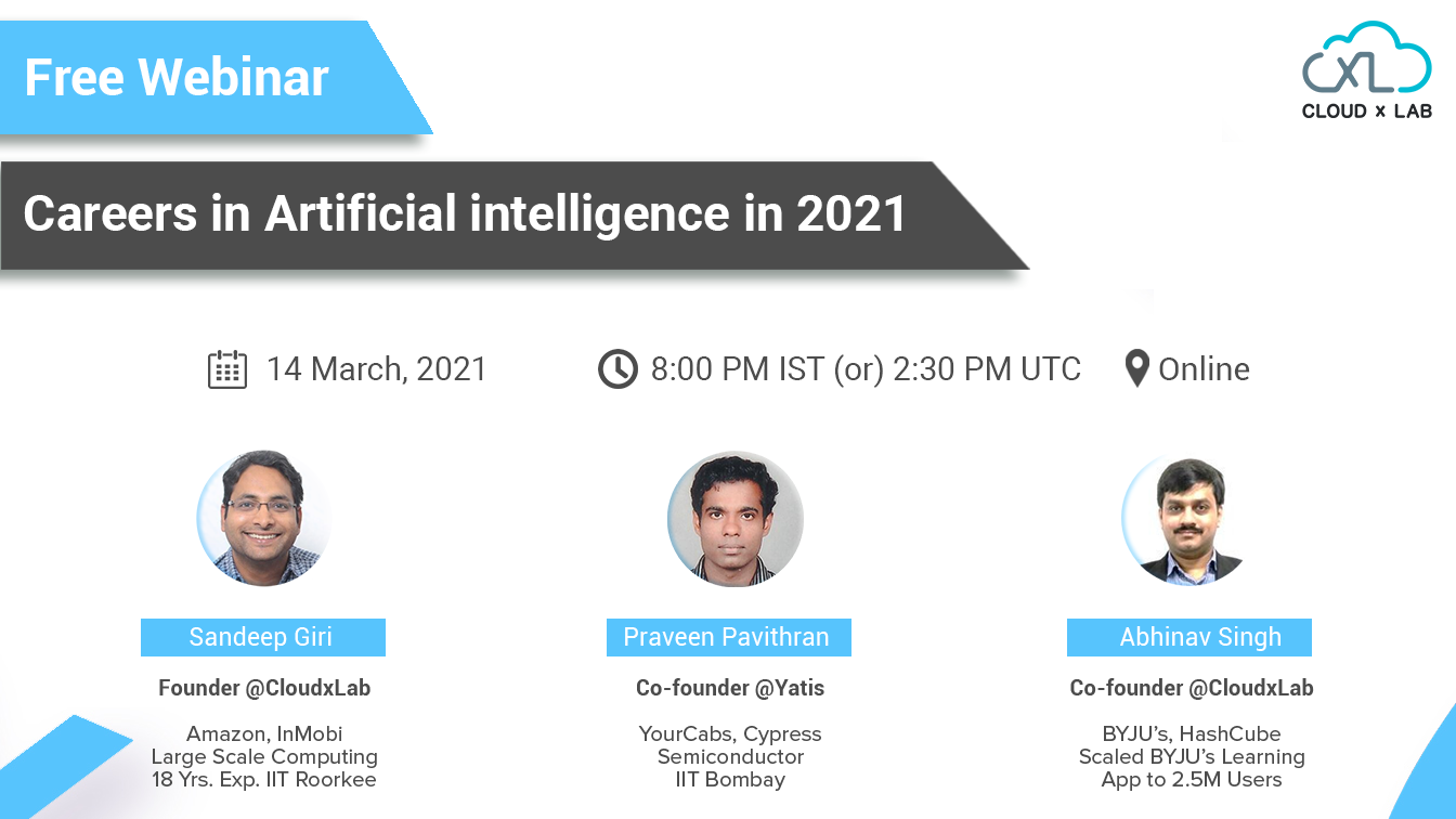 Free Webinar on Careers in Artificial Intelligence in 2021 | CloudxLab