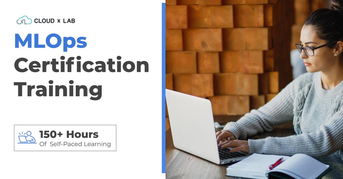 MLOps Certification Training | CloudxLab